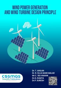 Wind Power Generation and Wind Turbine Design Principle – COSMAS ...