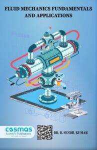 FLUID MECHANICS: FUNDAMENTALS AND APPLICATIONS – COSMAS Scientific Publications